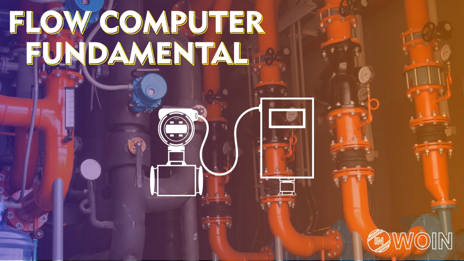 How Flow Computer Work - WOIN