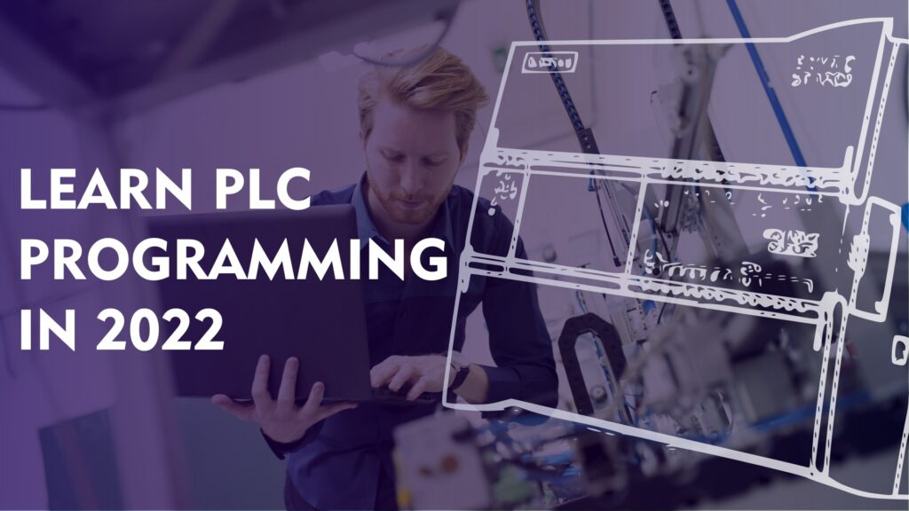 Learn PLC Programming in 2022 - WOIN
