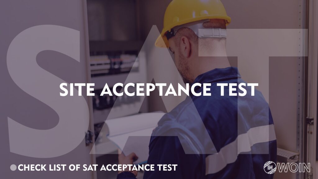 Site Acceptance Test (SAT) Procedure of PLC/DCS - WOIN