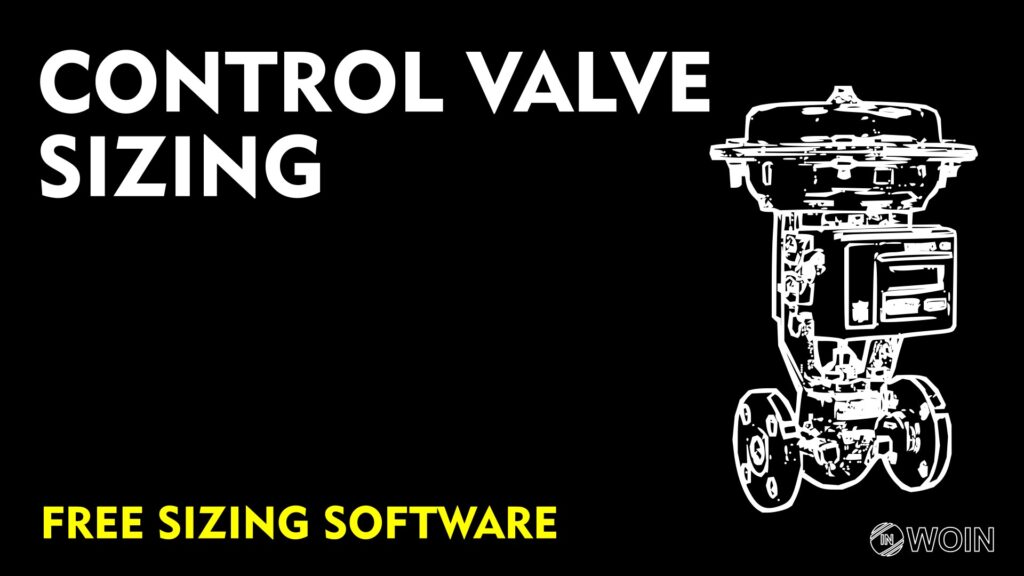 FREE to use Control Valve Sizing Software by Fisher - WOIN