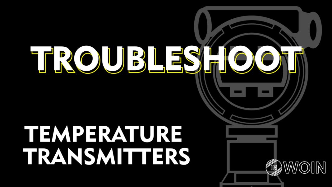 How to troubleshoot Temperature transmitters - WOIN